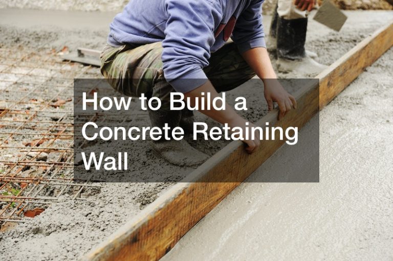 How to Build a Concrete Retaining Wall - Home Renovation and Remodeling ...